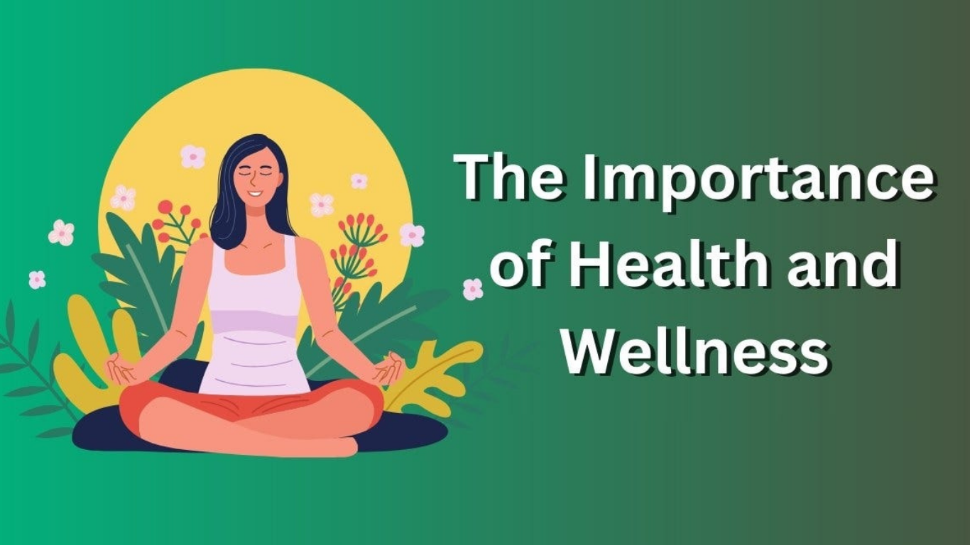 Importance Of Health